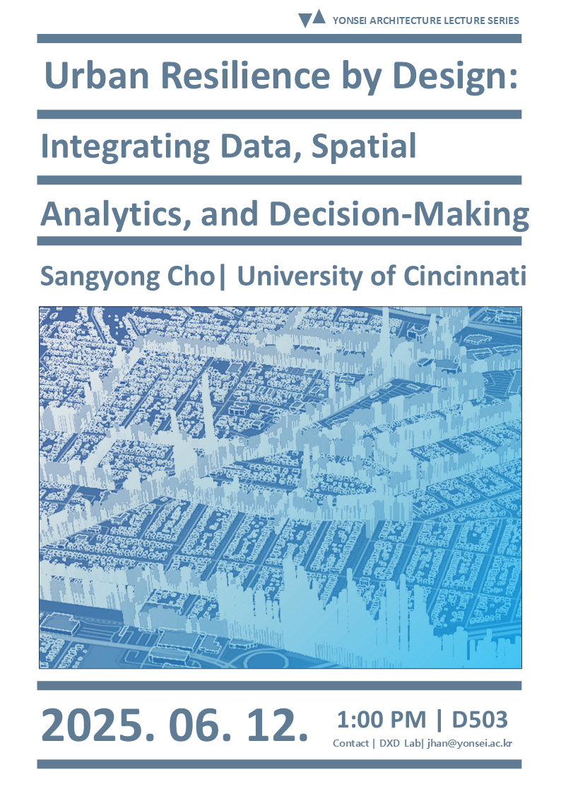 Urban Resilience by Design: — Yonsei University Department of Architecture and Architectural ...